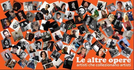 Mostra Le altre opere. Artisti che collezionano artisti - Roma - Cose ...
