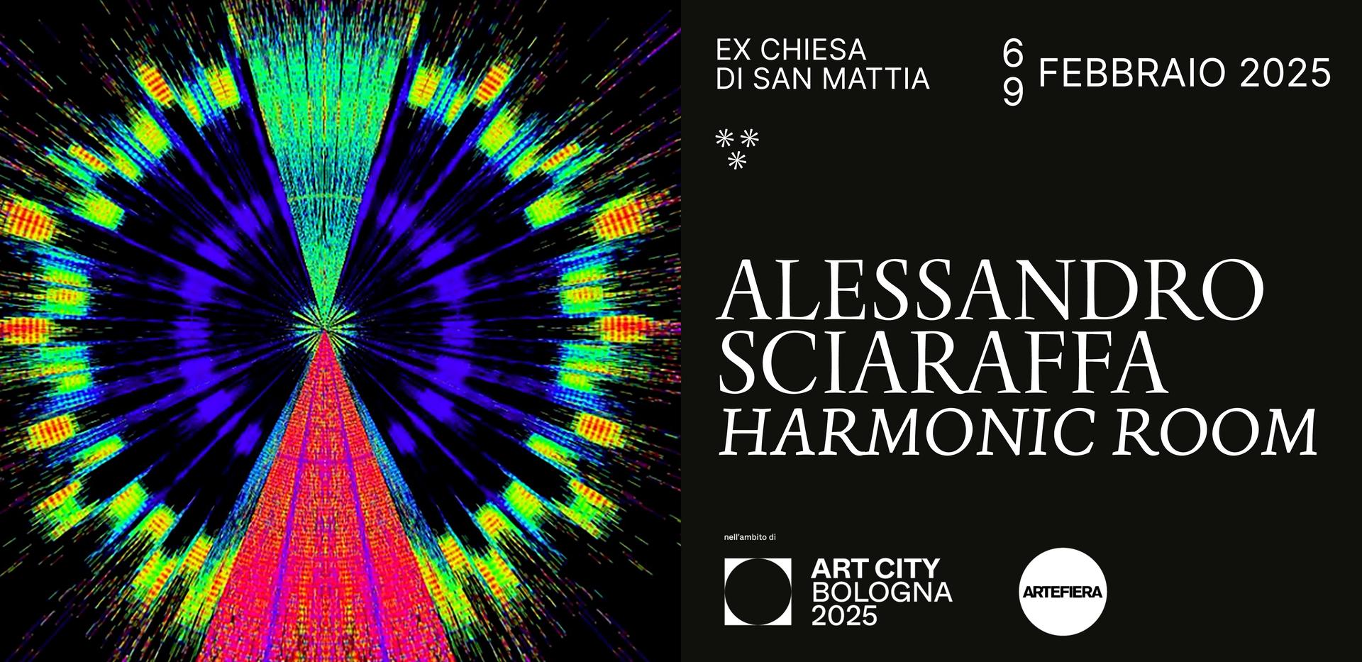 Mostra Alessandro Sciaraffa. Harmonic Room - Bologna - Cose di Casa